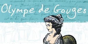 Olympe de Gouges - La bulle expositions